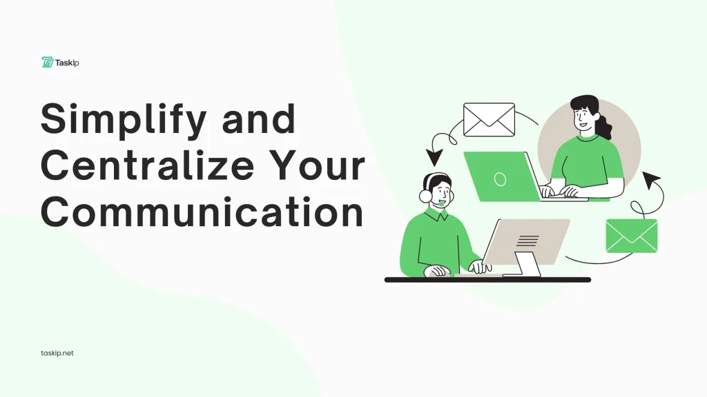 Introducing Taskip Business Inbox: Simplify and Centralize Your ...